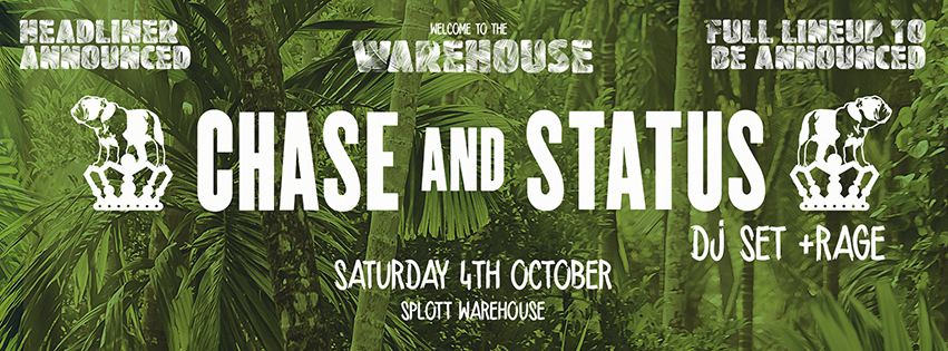 Welcome to the Warehouse || Saturday Oct 4th - Cardiff || CHASE AND ...