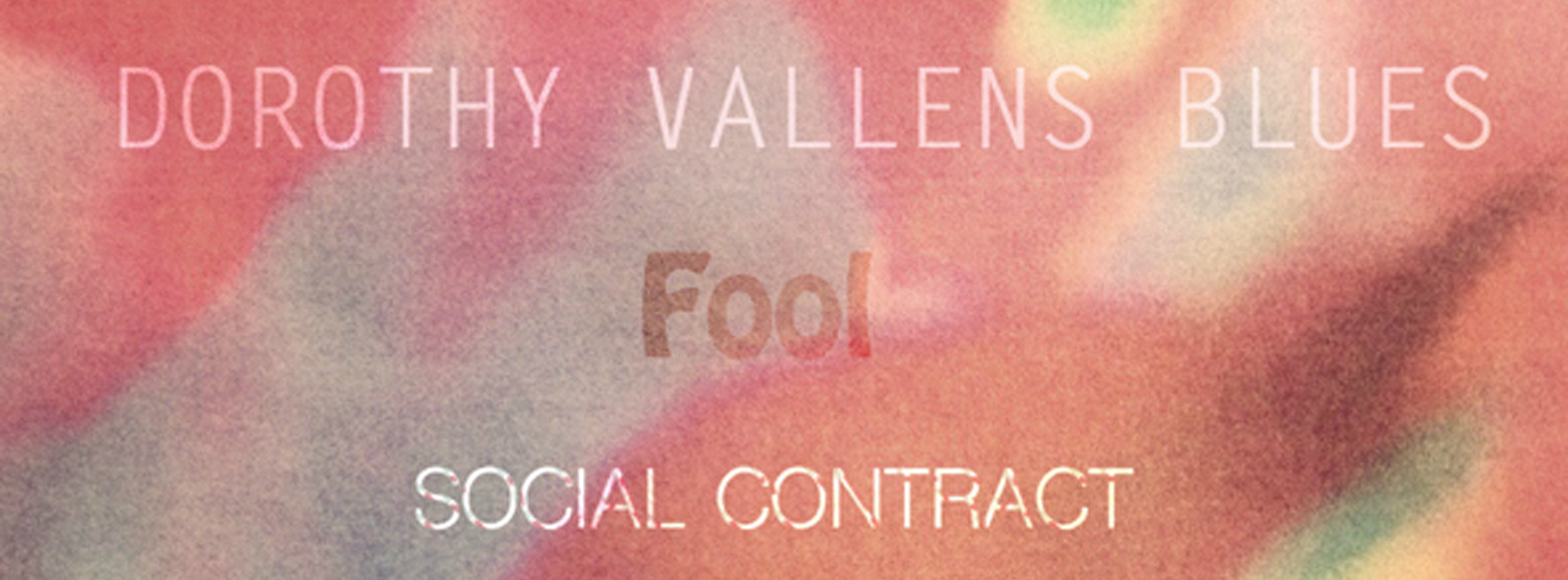 Dorothy Vallens Blues + Fool + Social Contract + From The Cave at Surya ...