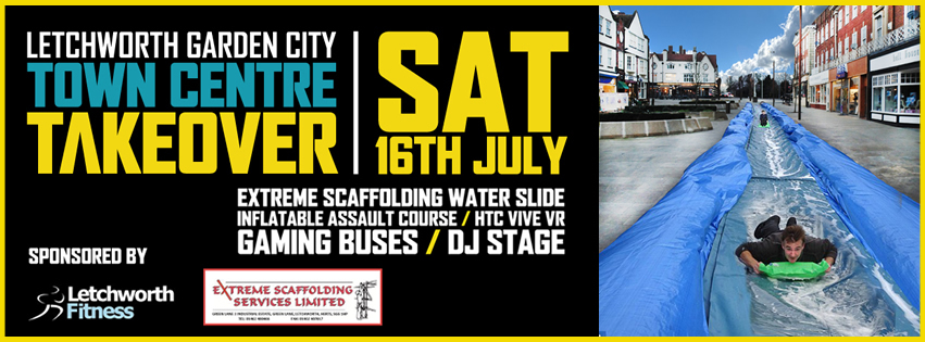 Letchworth Town Centre Takeover Water Slide at Leys Avenue, Town Centre ...