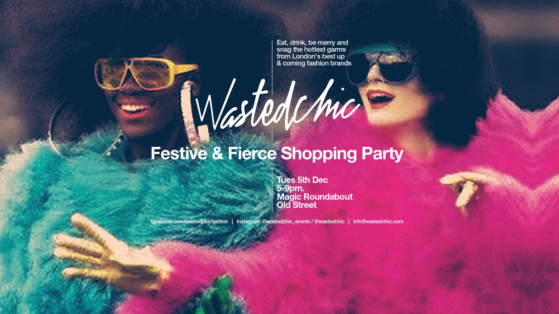 Wasted Chic x Magic Roundabout Xmas Shopping Party at The Magic ...
