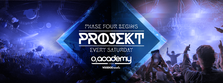 PROJEKT - Saturdays at the O2 Academy at O2 Academy Leeds, Leeds on ...