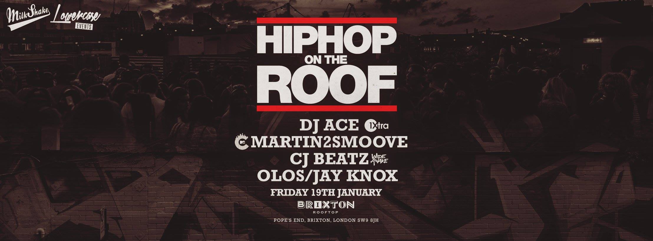 HipHop On The Roof | Brixton Rooftop - Friday January 19th at Brixton ...