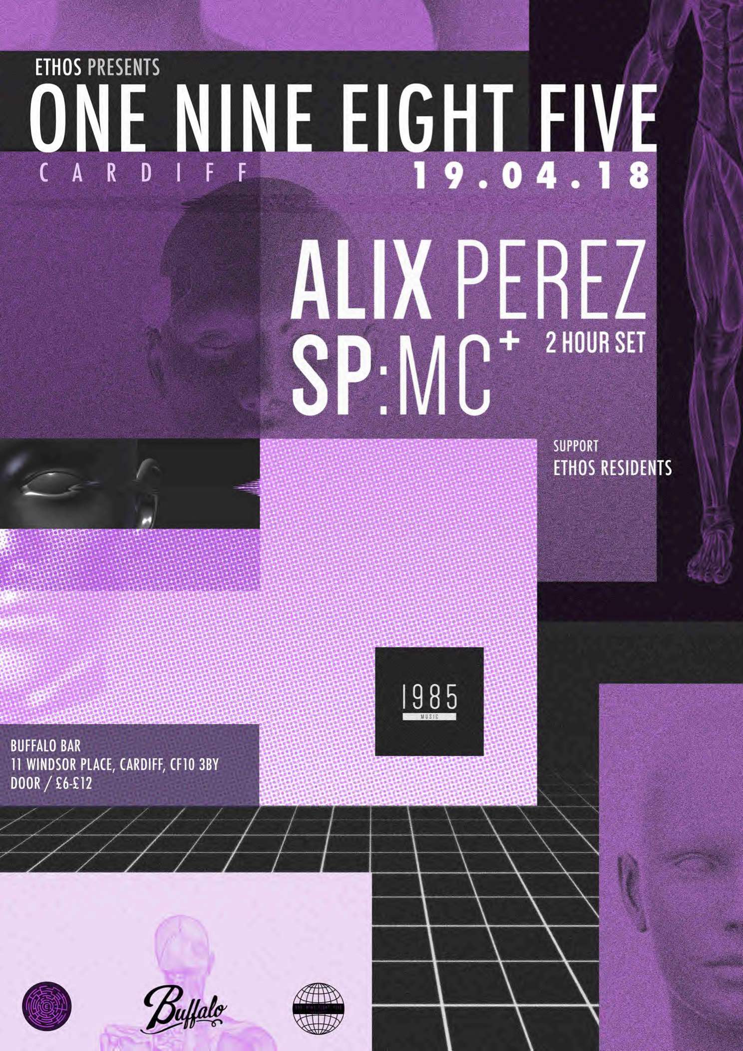 ETHOS presents Alix Perez and SP:MC at Buffalo Bar, Cardiff on 19th Apr ...