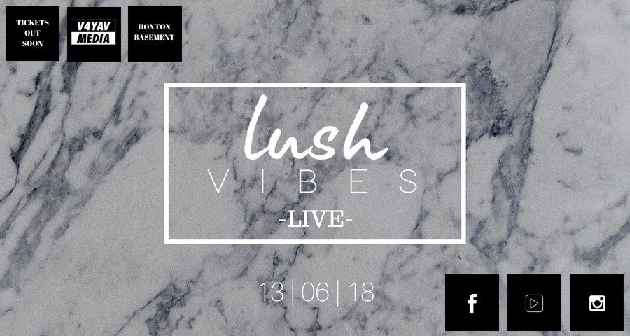 Lush Vibes Live - Afro | Hip-Hop | R&B at The Hoxton Basement, London ...
