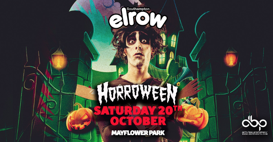 elrow Southampton Horroween - Outdoor Extravaganza • Saturday 20th ...