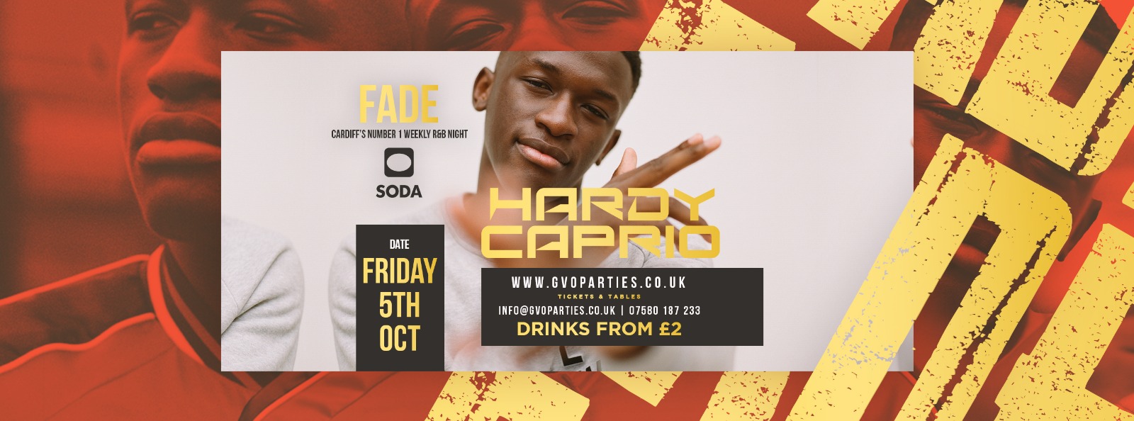 FADE Presents: HARDY CAPRIO at Soda, Cardiff on 5th Oct 2018 | Fatsoma
