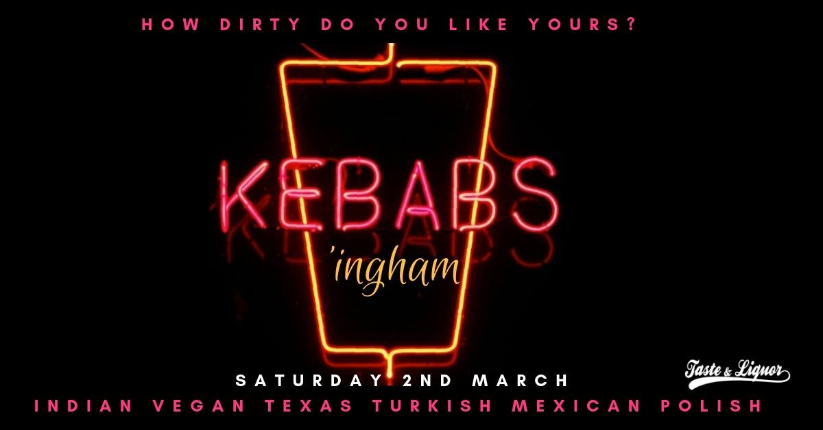 Kebab-ingham: A Street-Food Festival Dedicated To Kebabs! at 77 Upper ...
