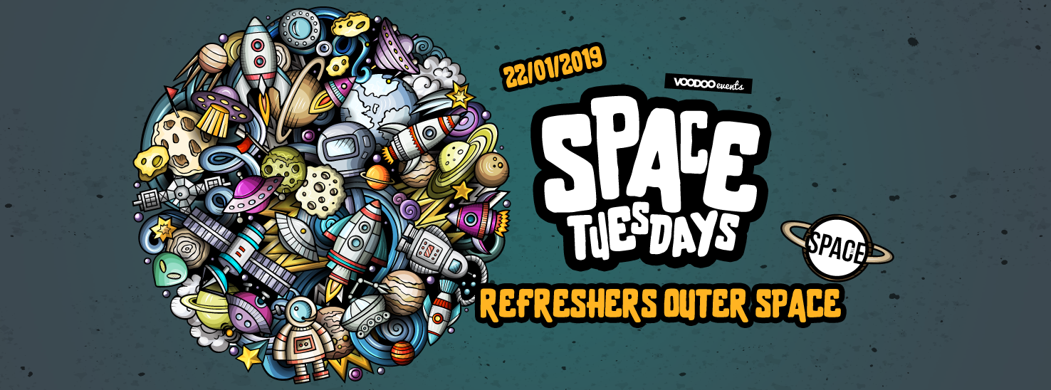 Space Tuesdays : Leeds - Refreshers Outer Space at The Space, Leeds on ...