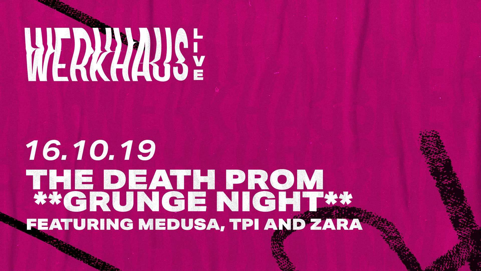 The DEATH PROM **Grunge Night** featuring Medusa, TPI and Zara at ...