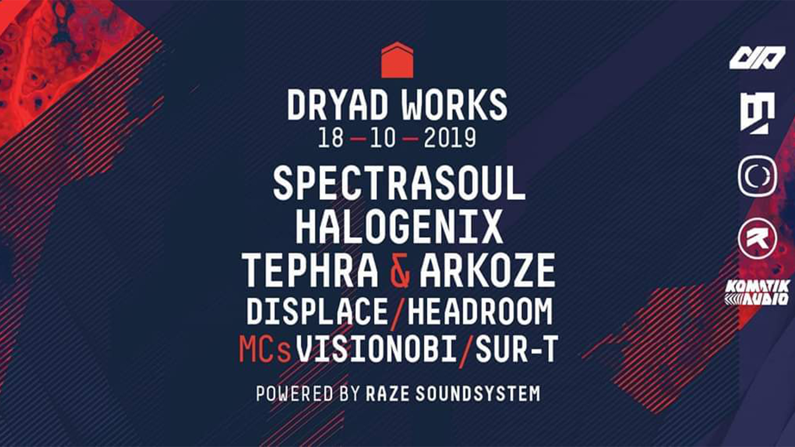 Dryad Works Launch Party - Spectrasoul, Halogenix & More... at Dryad ...