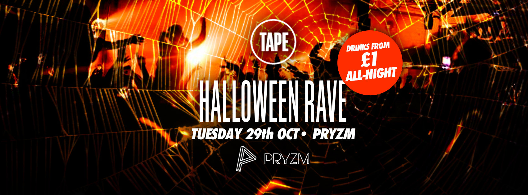 Tape Tuesdays - Halloween Rave at PRYZM, Nottingham on 29th Oct 2019 ...