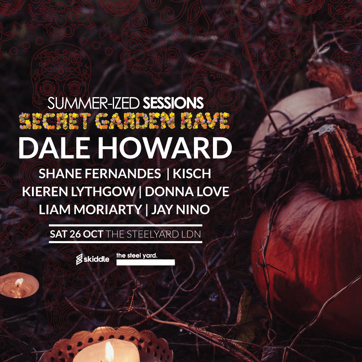 Secret Garden Rave - Halloween at The Steel Yard Nightclub, London on ...