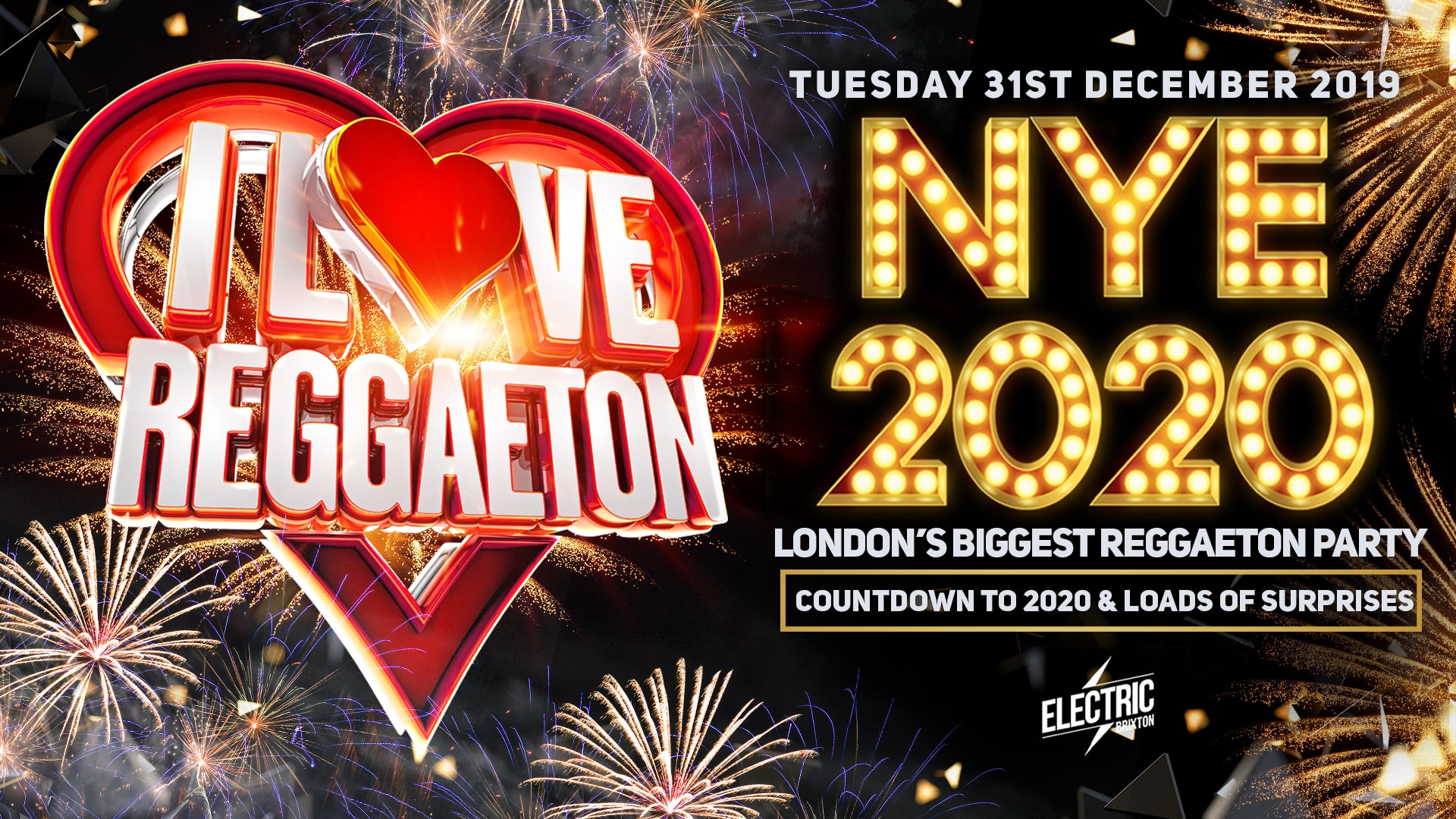 I LOVE REGGAETON 'LONDON'S BIGGEST NEW YEARS EVE REGGAETON PARTY' - 31/12/19 at Electric Brixton ...