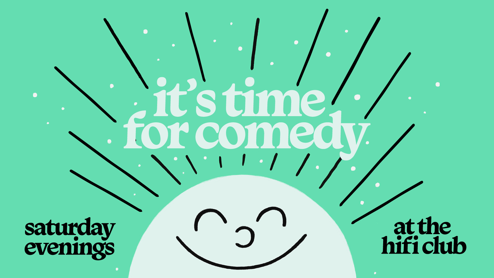 Comedy with Matt Stellingwerf, Alex Boardman & Jon Pearson at The HiFi ...