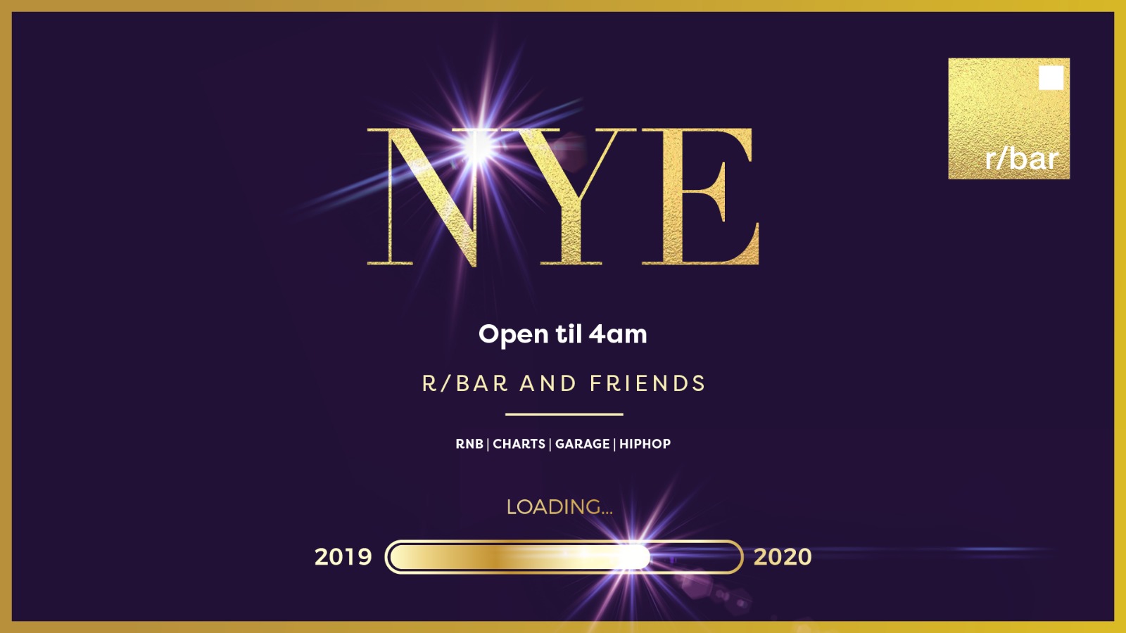 NYE RBAR & FRIENDS 2019/20 at R Bar, Leicester on 31st Dec 2019 | Fatsoma