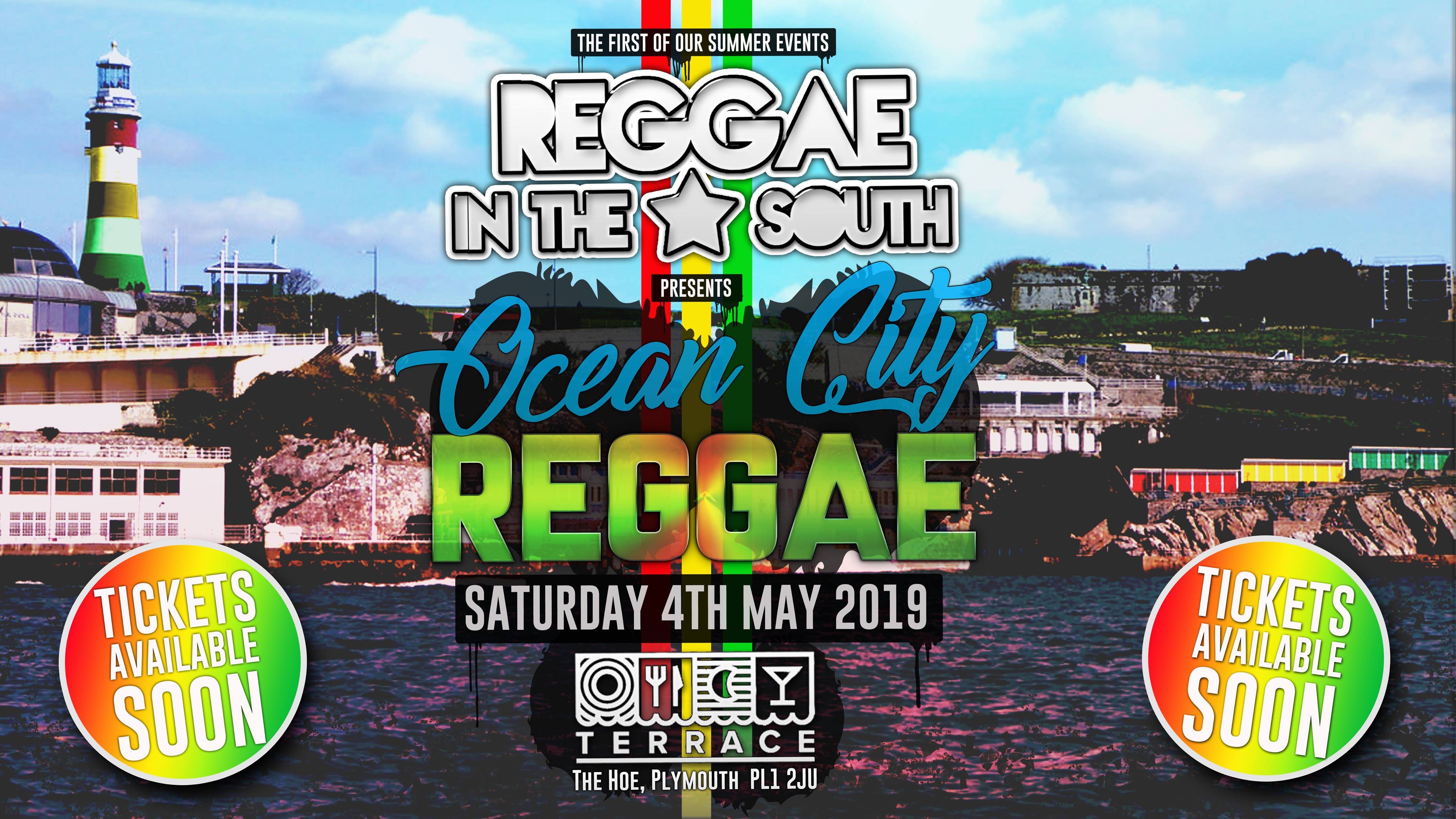 Reggae in the South Present Ocean City Reggae at The Terrace, Plymouth ...