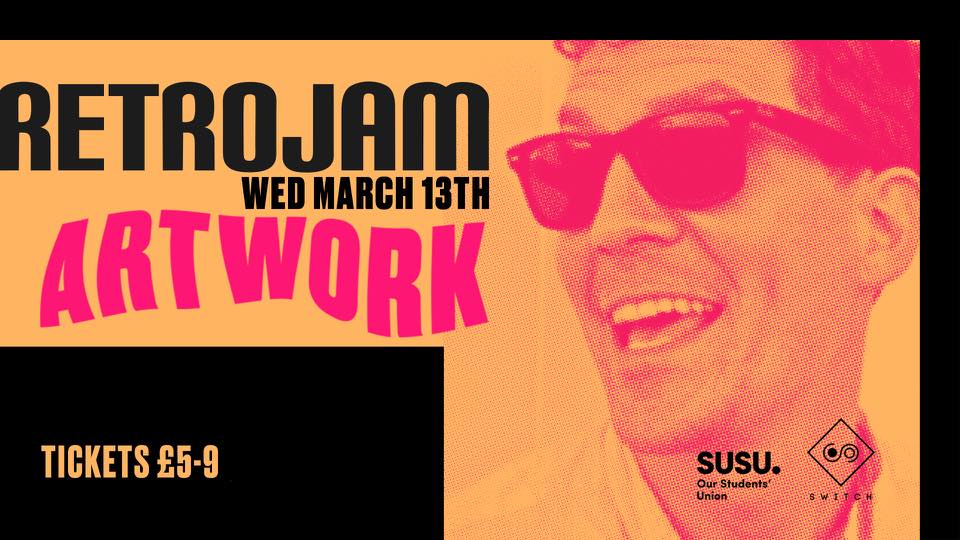 Retrojam ft Artwork - 3hr set • Weds 13th March at Switch Southampton ...