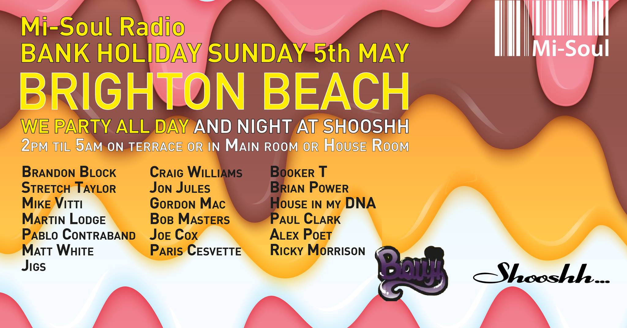 Mi Soul Radio All Dayer/All nighter in Brighton at Shooshh, Brighton on ...