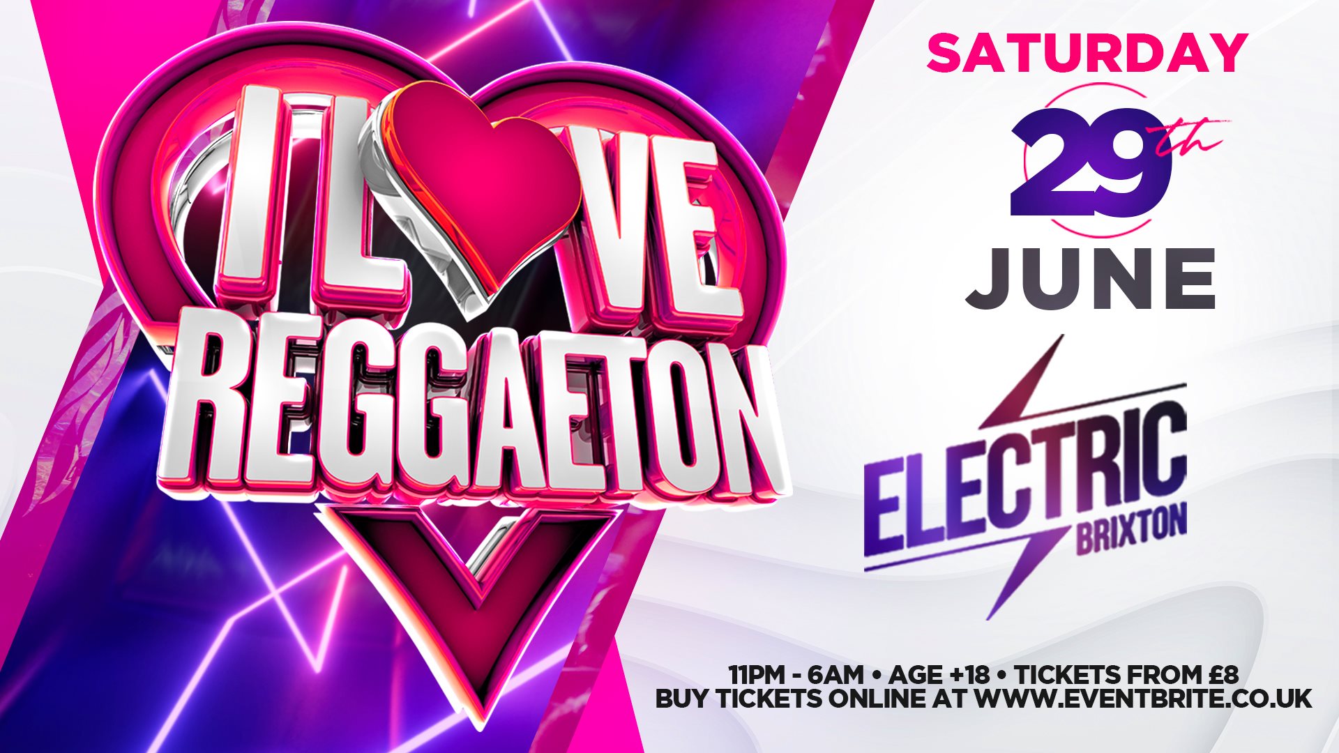 I LOVE REGGAETON 'LONDON'S BIGGEST REGGAETON PARTY" - SATURDAY 29TH JUNE 2019 at Electric ...