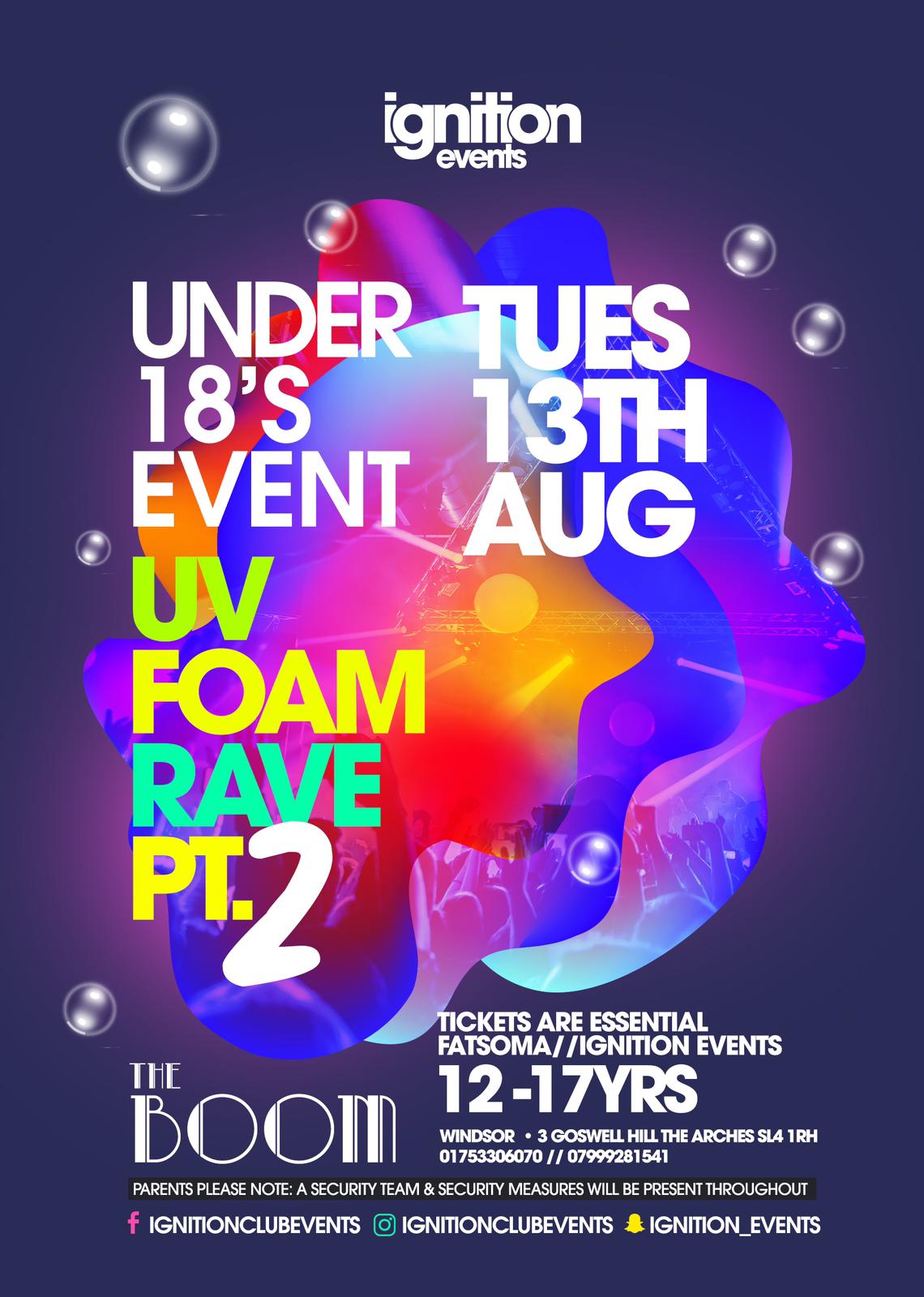 UNDER 18s UV FOAM RAVE PT 2 - WINDSOR at Boom Bar, Windsor on 13th Aug ...