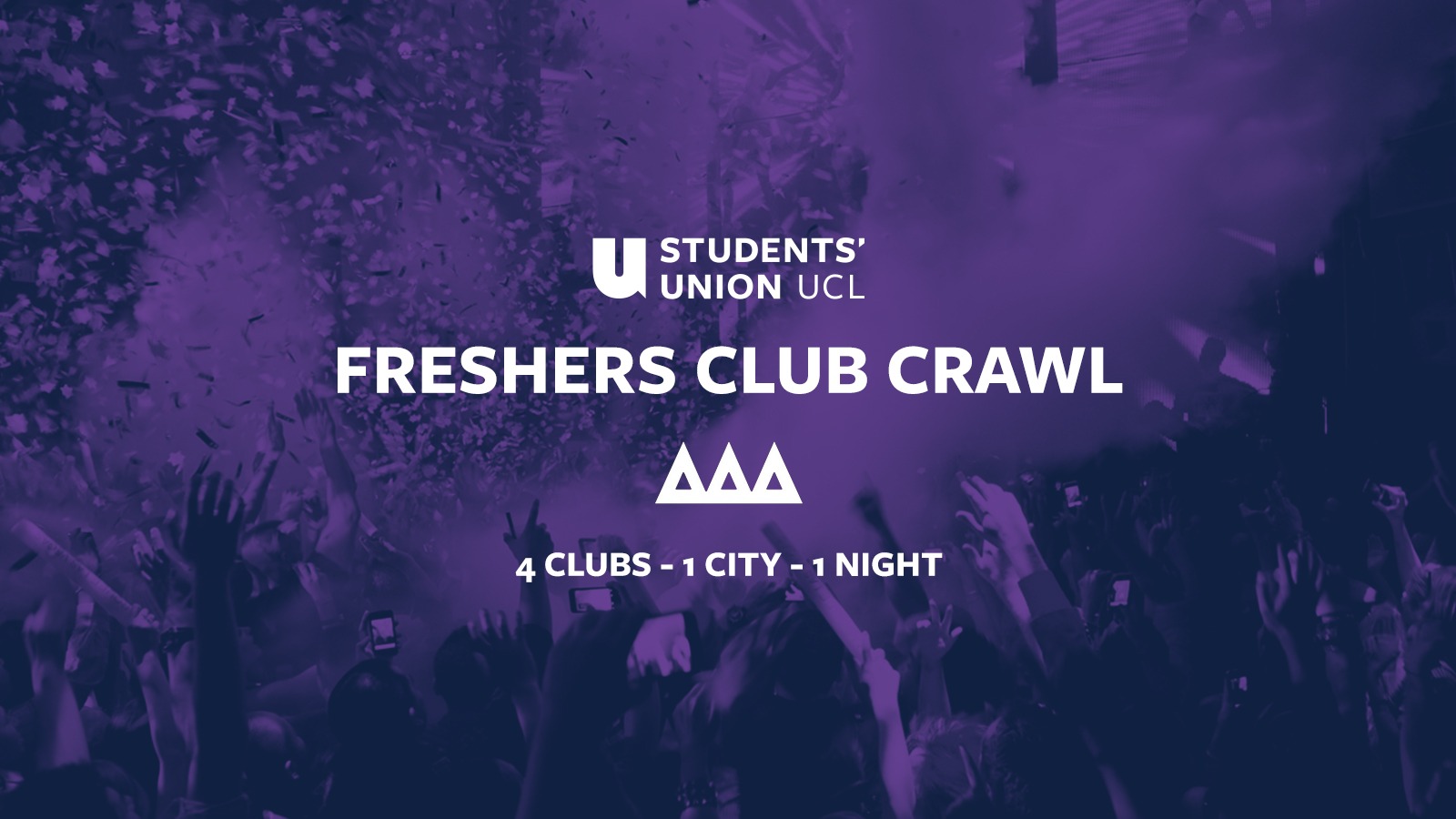 Tonight - UCL Freshers Club Crawl at Multi-Venues, London on 27th Sep ...