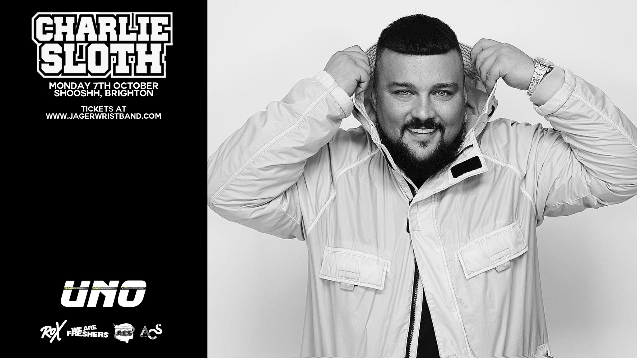 UNO x Charlie Sloth at Shooshh, Brighton on 7th Oct 2019 | Fatsoma
