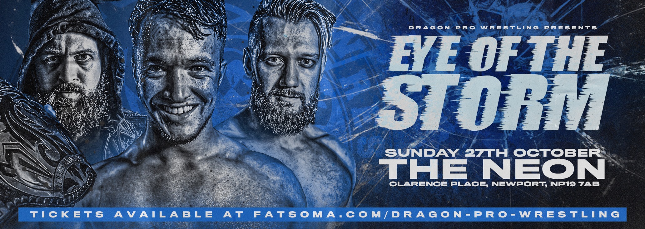 Dragon Pro: EYE OF THE STORM at The NEON, Newport on 27th Oct 2019 ...