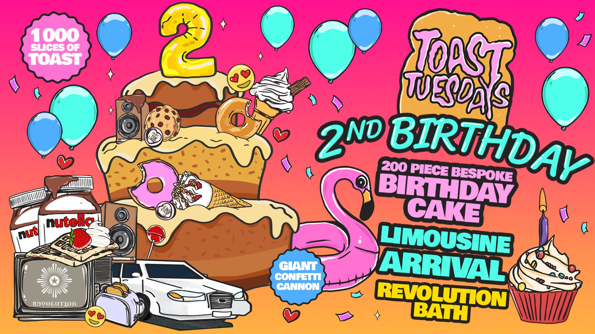 SOLD OUT ! - Toast Tuesdays at Revolution - Toasts' 2nd Birthday! at ...