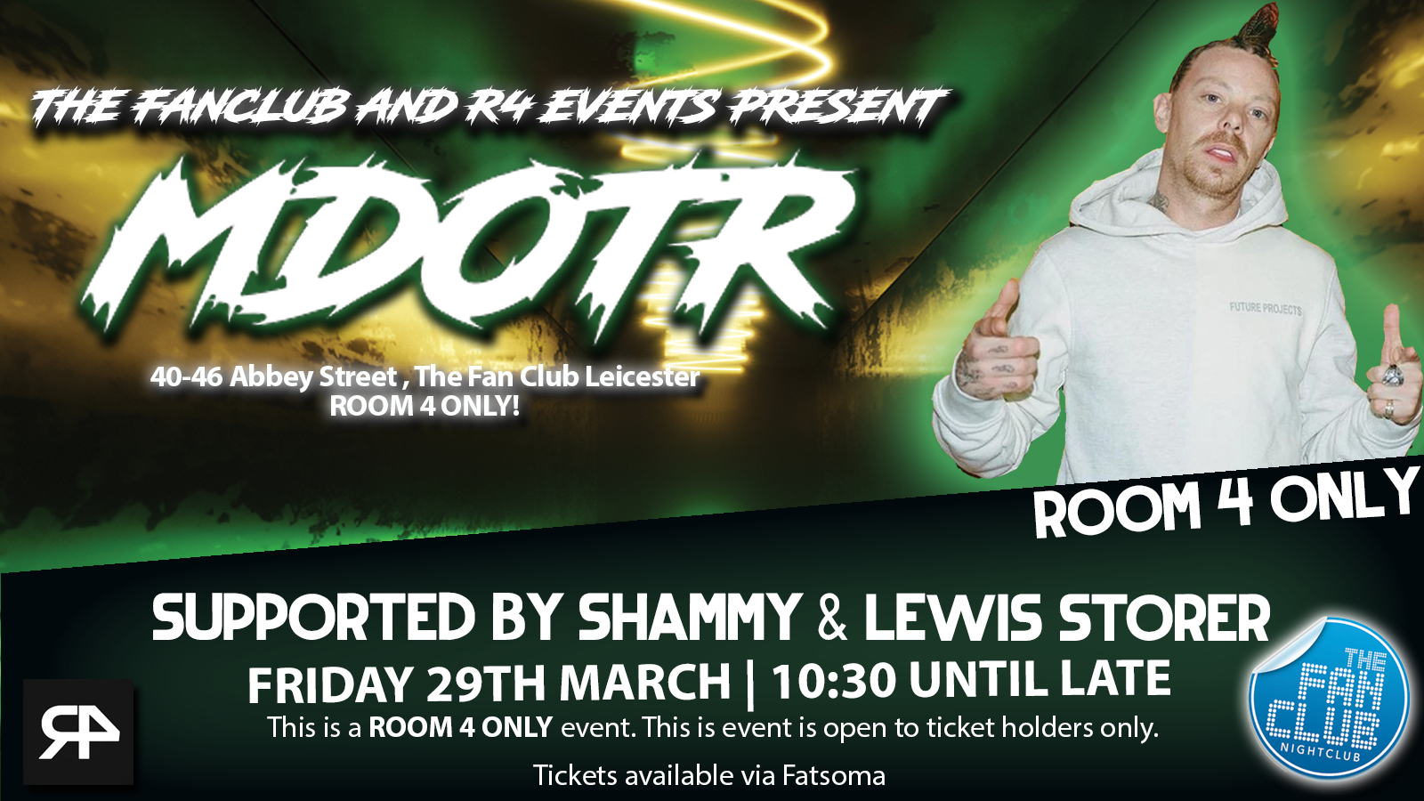 MdotR- The Fan Club (ROOM 4 ONLY) - FRIDAY 29th March - (TICKETS ...