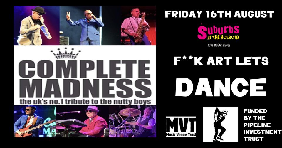 Complete Madness at Holroyd Arms, Guildford on 16th Aug | Fatsoma