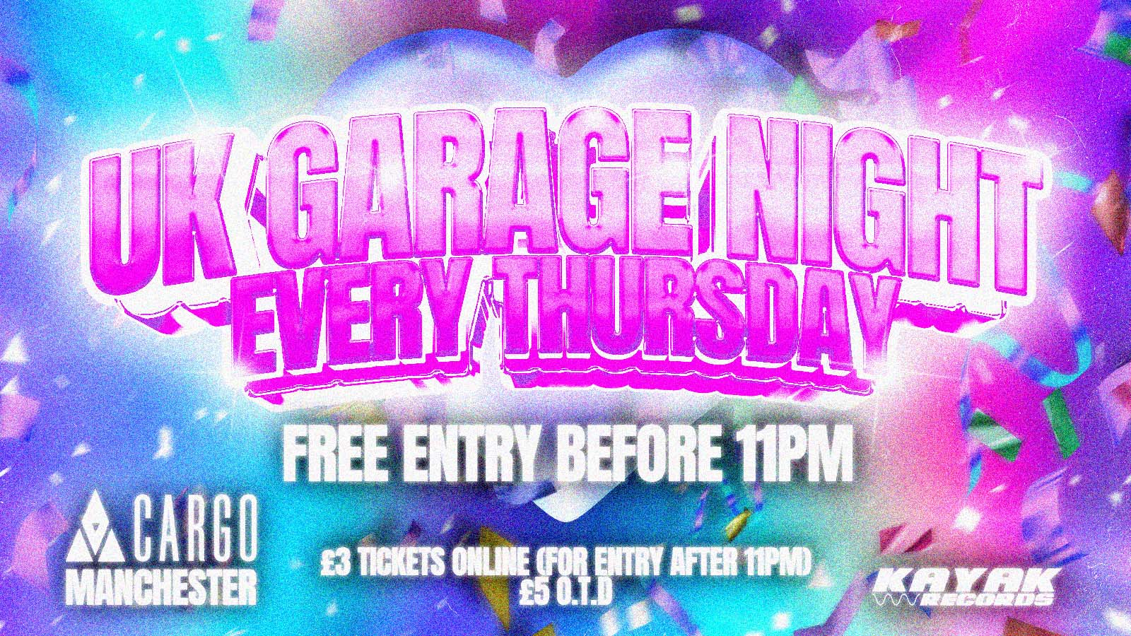 KAYAK RECORDS - UK GARAGE THURSDAYS AT CARGO at Cargo, Manchester on ...