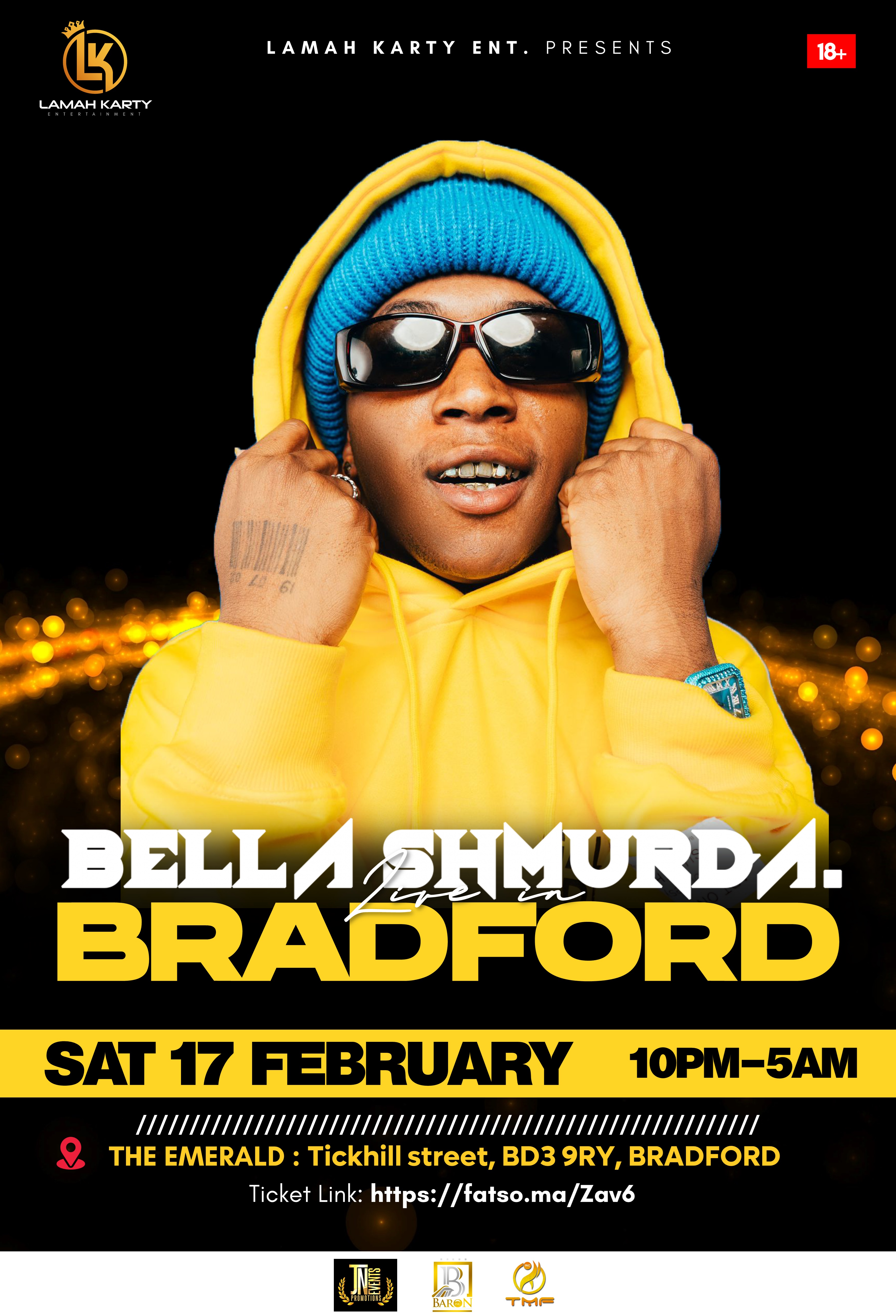 BELLA SHMURDA LIVE IN BRADFORD at The Emerald, Bradford on 17th Feb ...