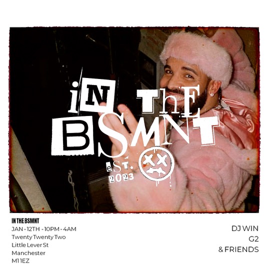 IN THE BSMNT at Twenty Twenty Two, Manchester on 12th Jan | Fatsoma