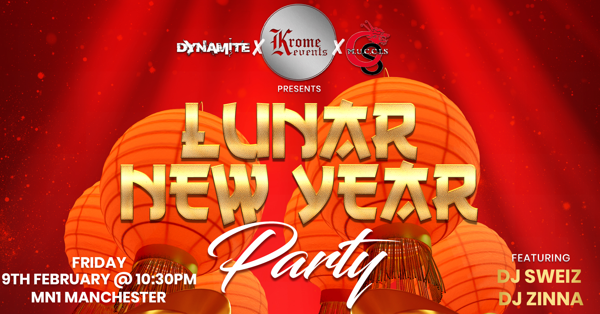 Krome Events x Dynamite x MUCCIS Presents: Lunar New Year at MN1 ...