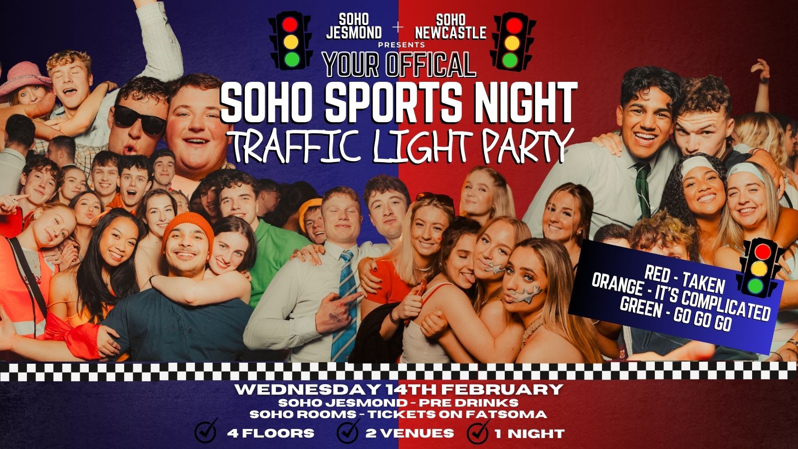 YOUR OFFICIAL SOHO SPORTS NIGHT - Traffic Light Party | 14th Feb | Soho ...