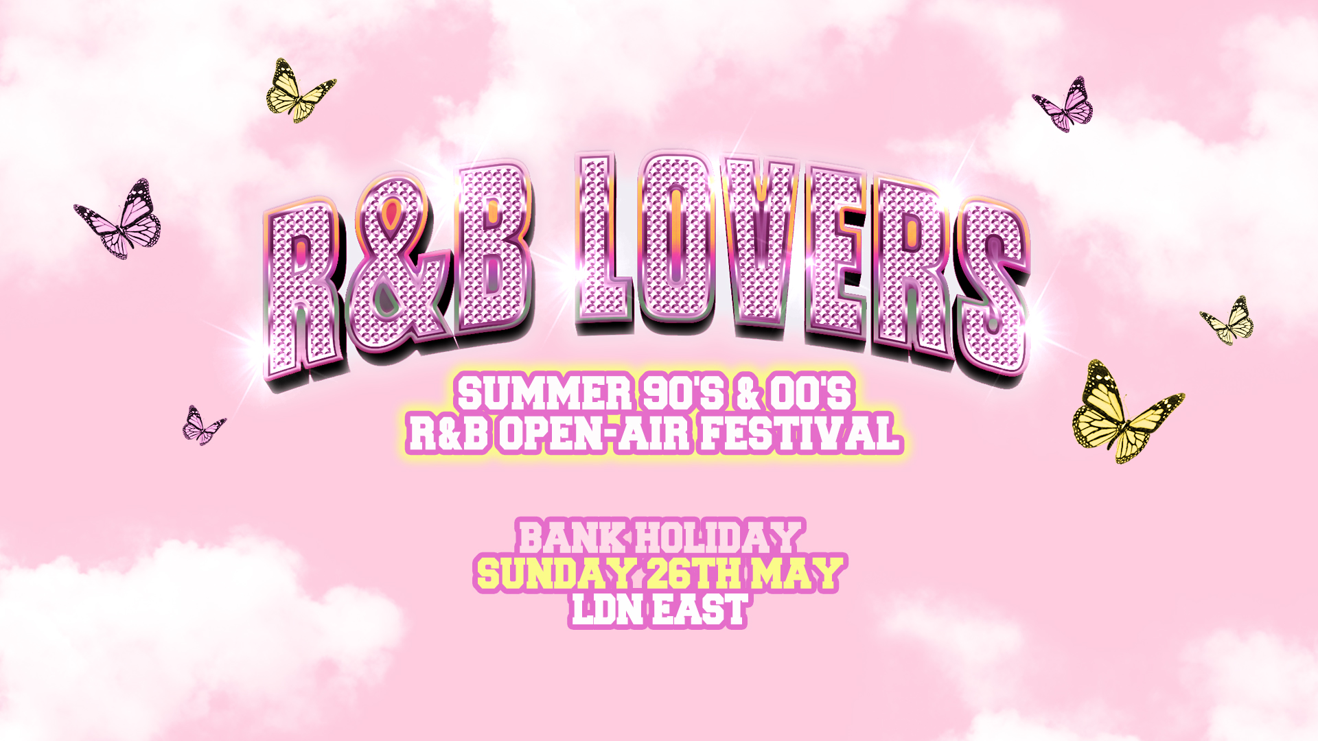 Randb Lovers Summer Open Air Festival Sunday 26th May Ldn East Last 50 Tickets At Ldn East