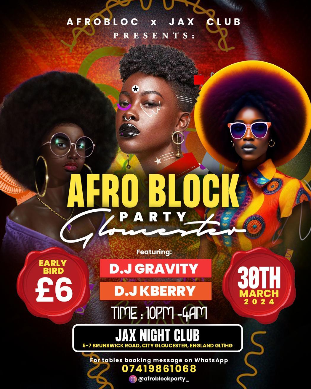 Afro Block Party - March at Jax Nightclub Gloucester, Gloucester on ...