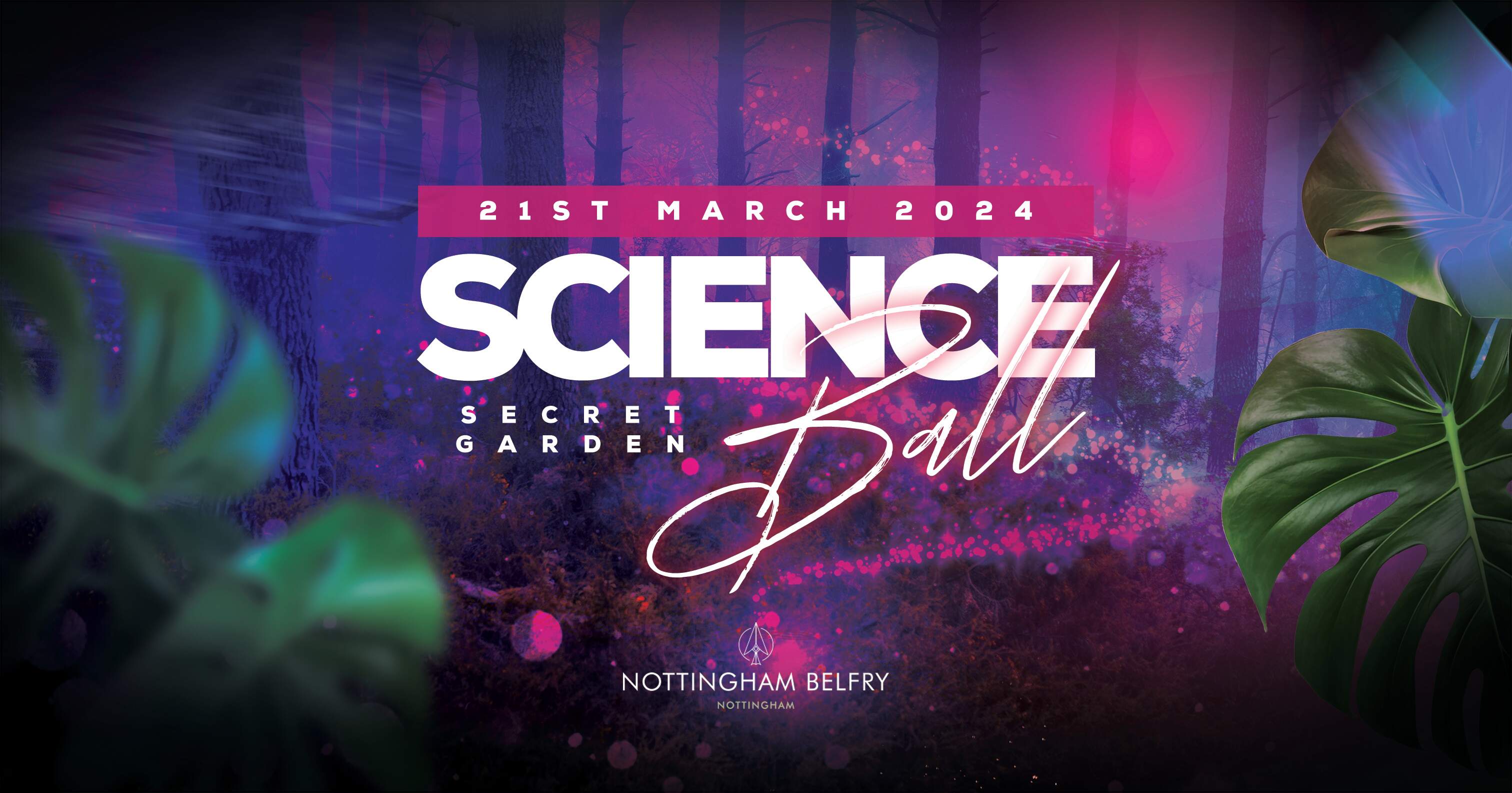 UoN Science Ball at The Nottingham Belfry, Nottingham on 21st Mar | Fatsoma