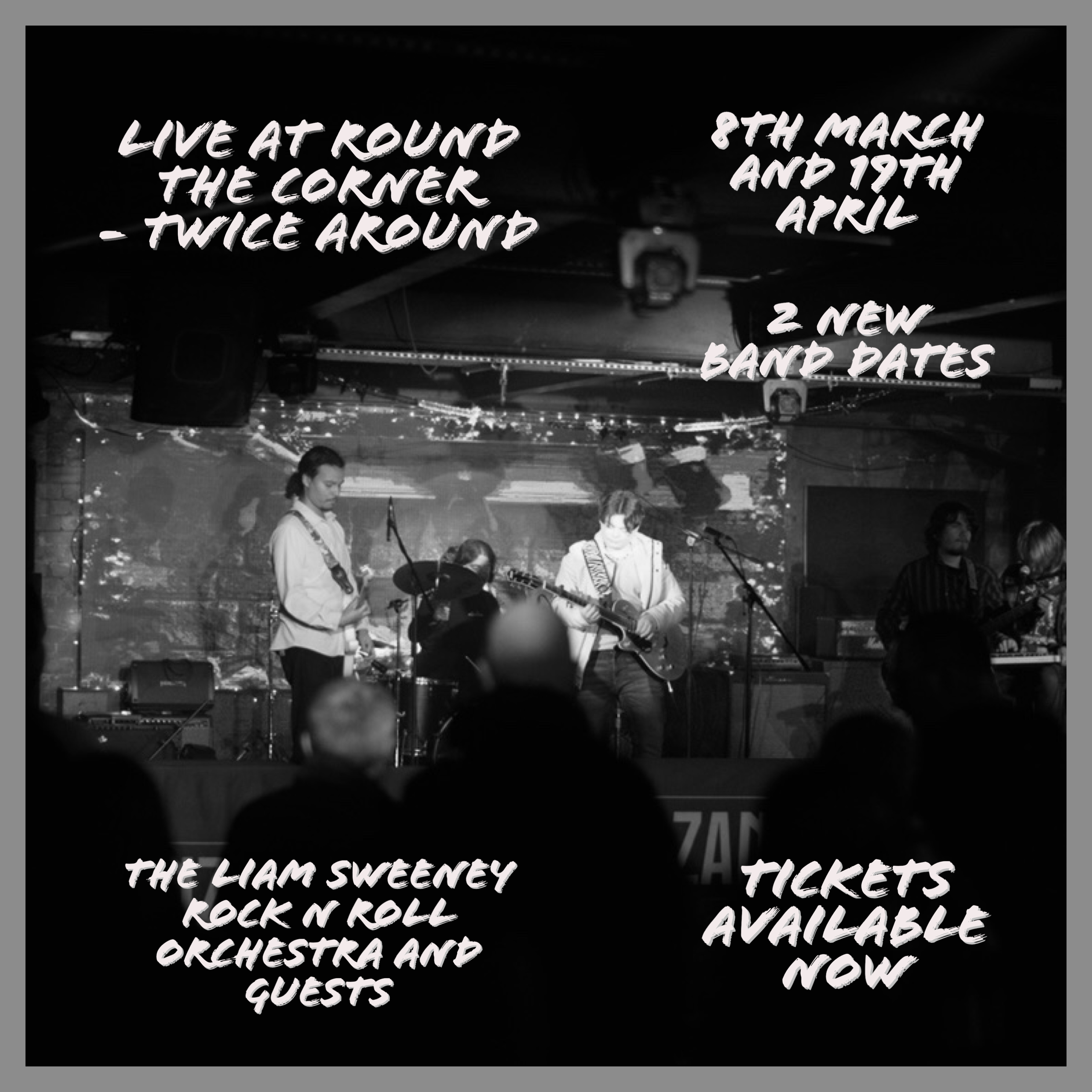 The Liam Sweeney Rock n Roll Orchestra with Special Guests - March 8th ...
