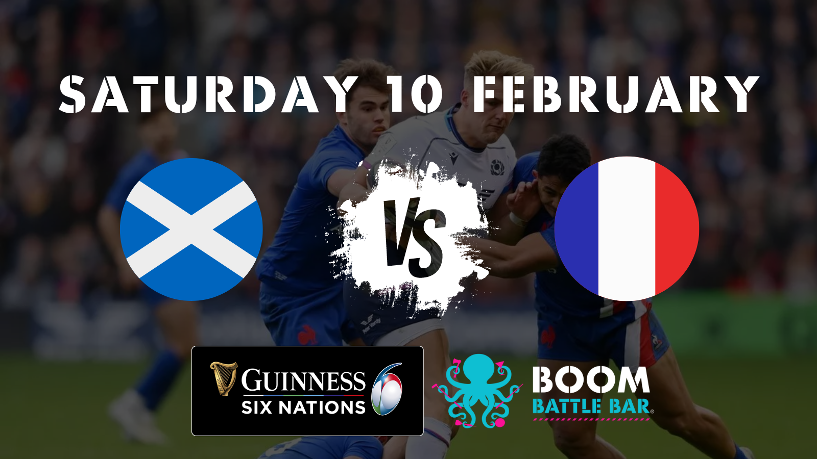 SCOTLAND VS FRANCE - SIX NATIONS🏉 at Boom Battle Bar Bournemouth ...