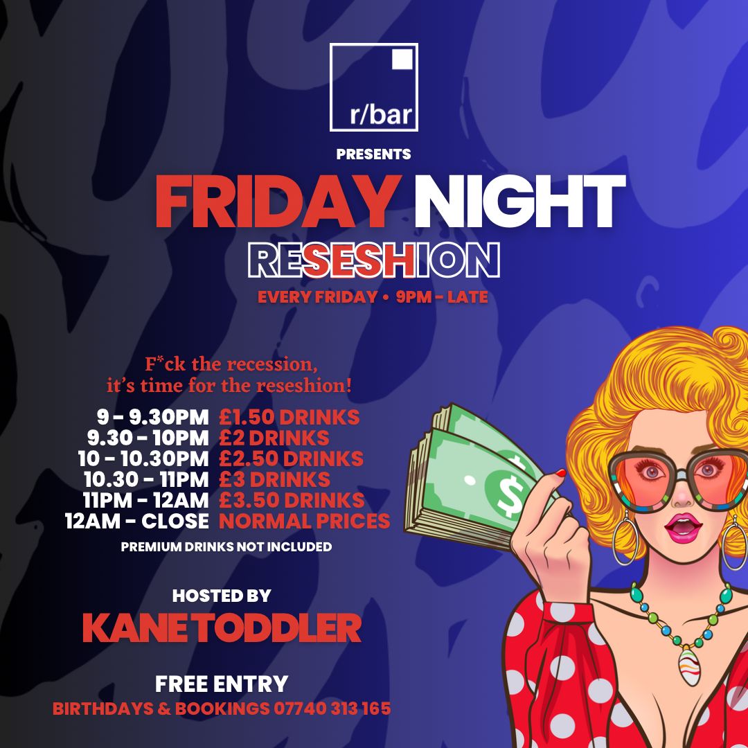 FRIDAY NIGHT RESESHION @ RBAR ( SHOT PADDLE BOOKINGS) at R/Bar ...