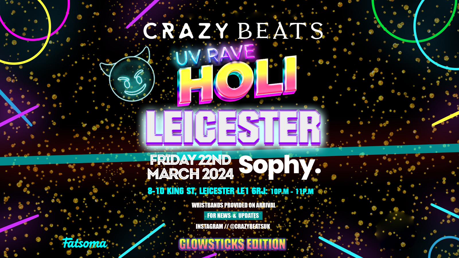 UV NEON BOLLYWOOD NIGHT | LEICESTER HOLI SPECIAL at Sophy., Leicester ...