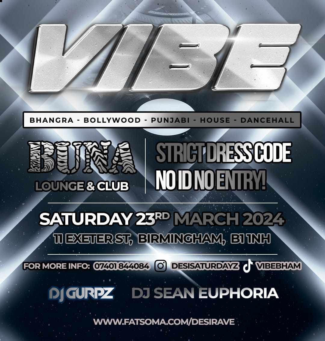 DESI VIBE at BUNA Lounge & NightClub, Birmingham on 23rd Mar | Fatsoma