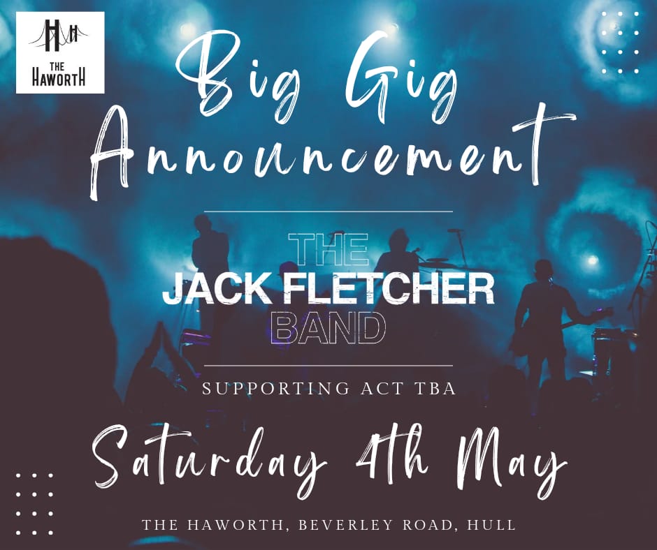 JACK FLETCHER BAND at The Haworth, Kingston upon Hull on 4th May 2024 ...