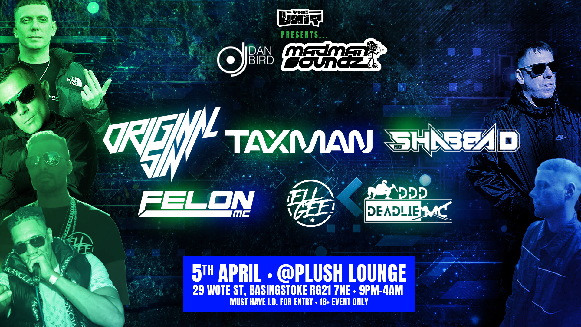 The unit presents Dan bird and madmansounds at Plush Lounge Bar ...