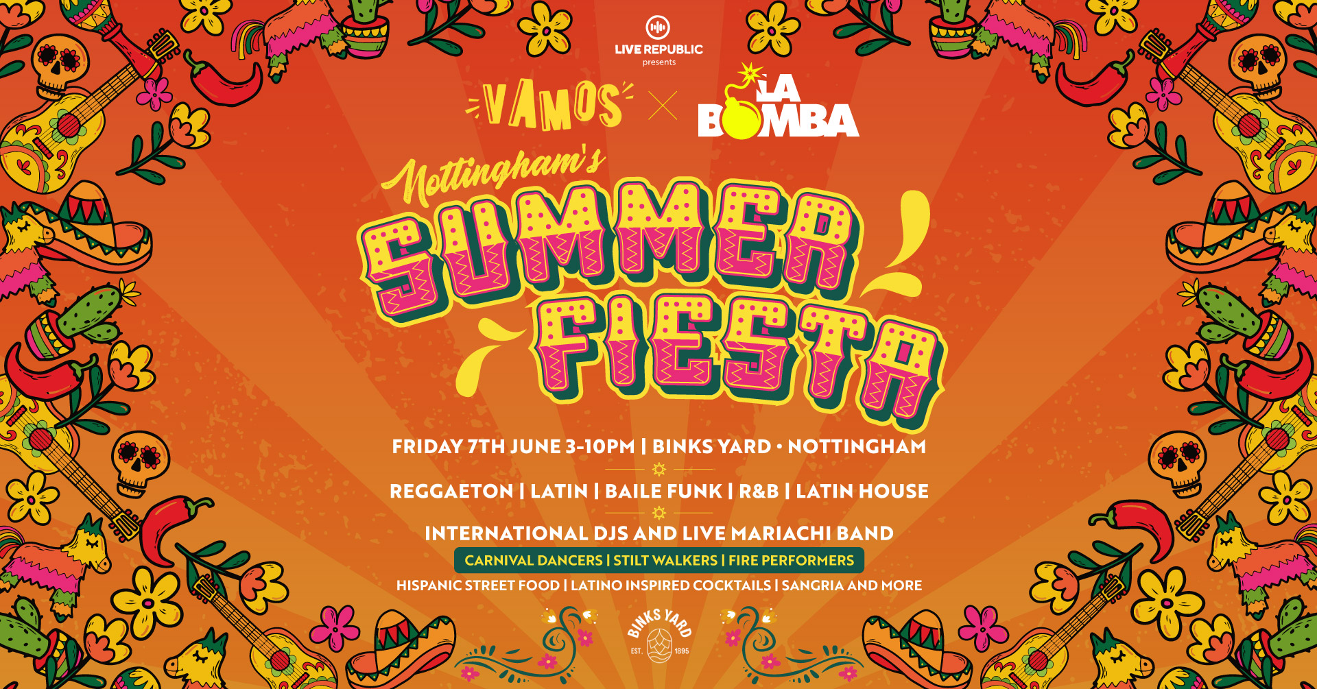 ☀️ Nottingham's Summer Fiesta 2024 ☀️ VAMOS! x La Bomba @ Binks Yard ...