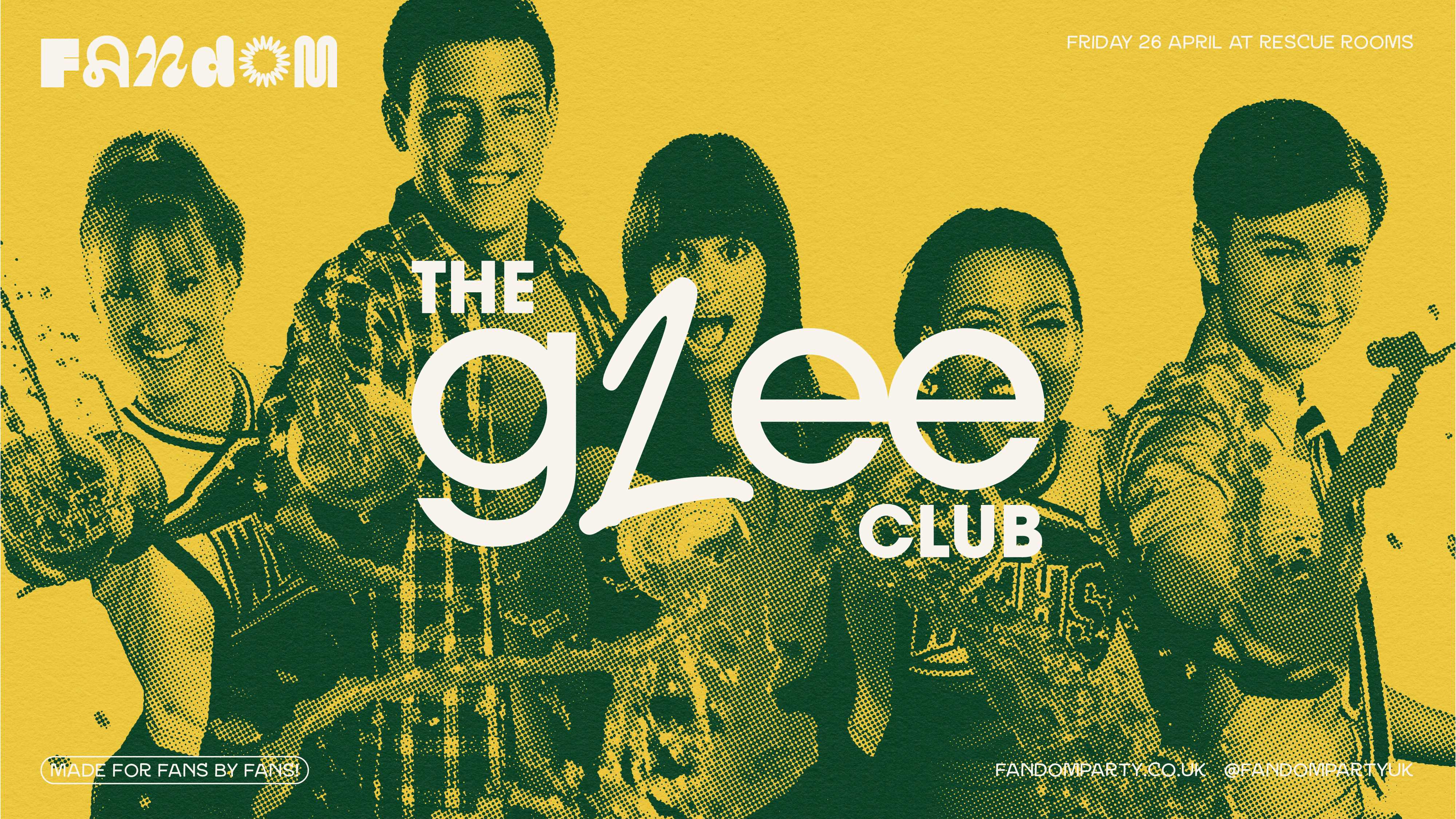 The GLEE Club 🎶 Fandom at Rescue Rooms, Nottingham at Rescue Rooms ...