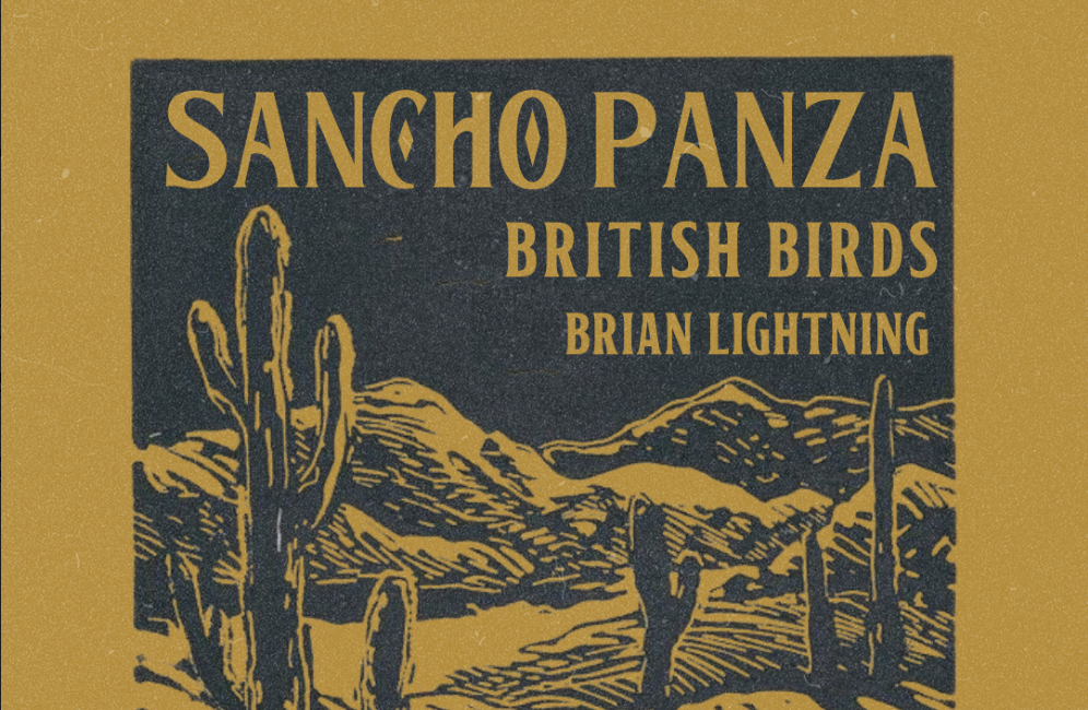 MCS Presents Sancho Panza, British Birds, Brian Lightning at Sidney ...