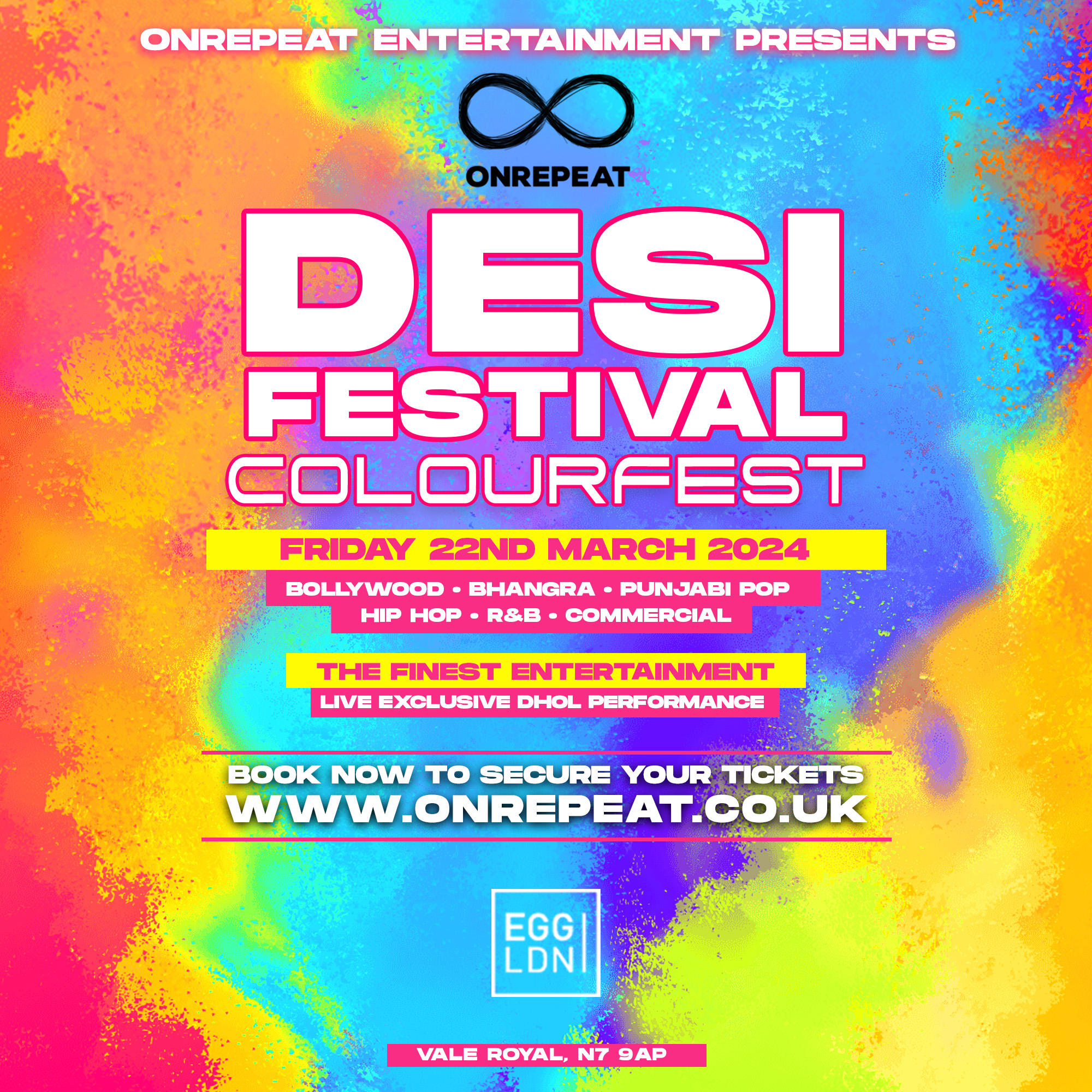 TONIGHT 😍 YOUR FUN FRIDAY 🎁 THE LONDON HOLI DESI FESTIVAL 🎉🎊🌈🎨 ...