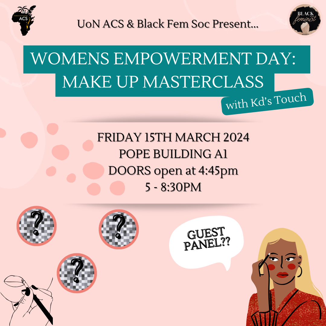 UON ACS X Black Fem Soc Women's Empowerment Event at Pope Building ...